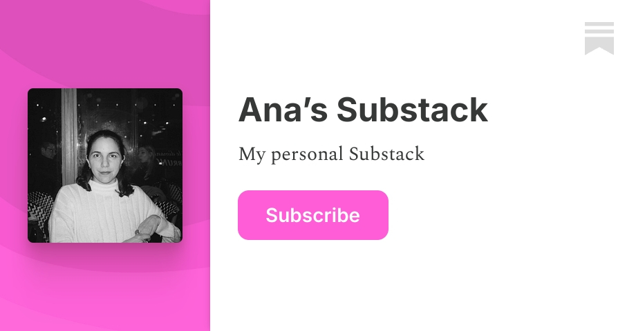 Ana’s Substack | Ana Blumenkron | Substack