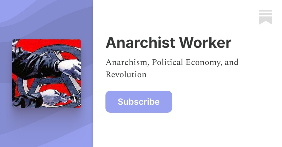 Interpreting Marx’s Theory of the State and Opposition to Anarchism