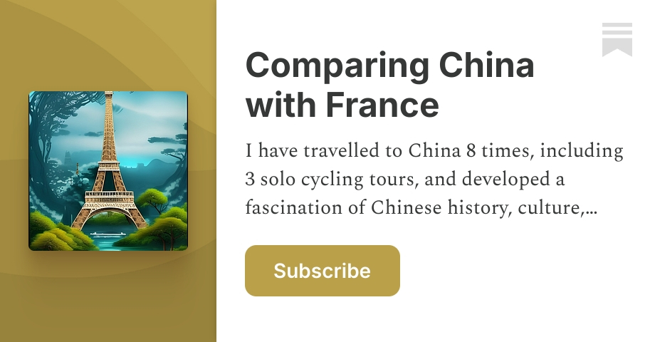 Comparing China with France | Gavin Anderson | Substack