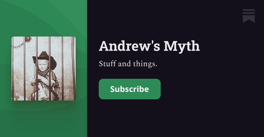 Andrew's Myth | Andrew Smyth | Substack