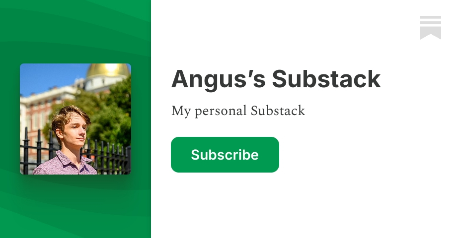 Angus’s Substack | Angus Abercrombie | Substack