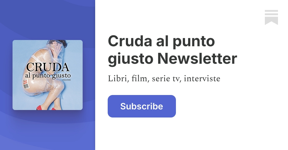Cruda al punto giusto Newsletter | Anna Agata Mazzeo | Substack