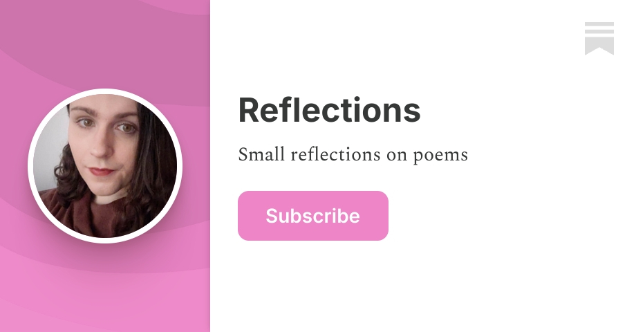 Reflections | Anna Loughran | Substack