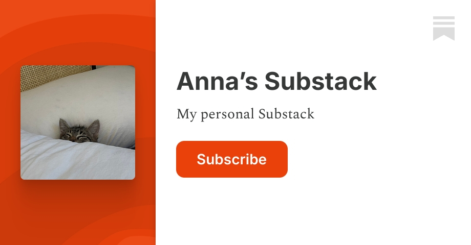 Anna’s Substack | Substack