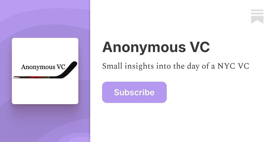 Anonymous VC | Substack