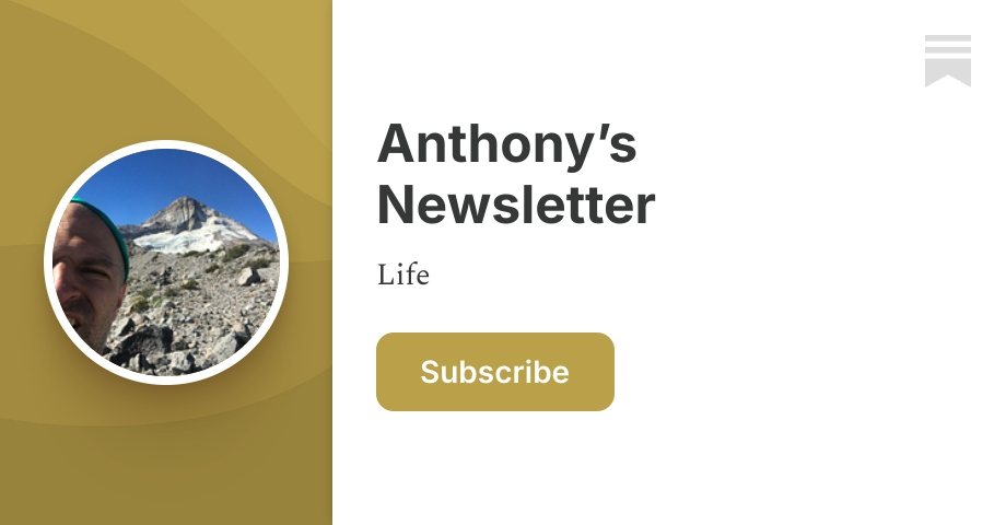 Anthony’s Newsletter | Anthony Bruni | Substack