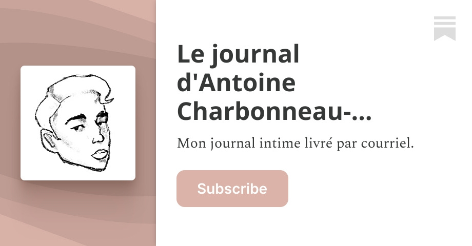 Le journal d'Antoine Charbonneau-Demers | Substack