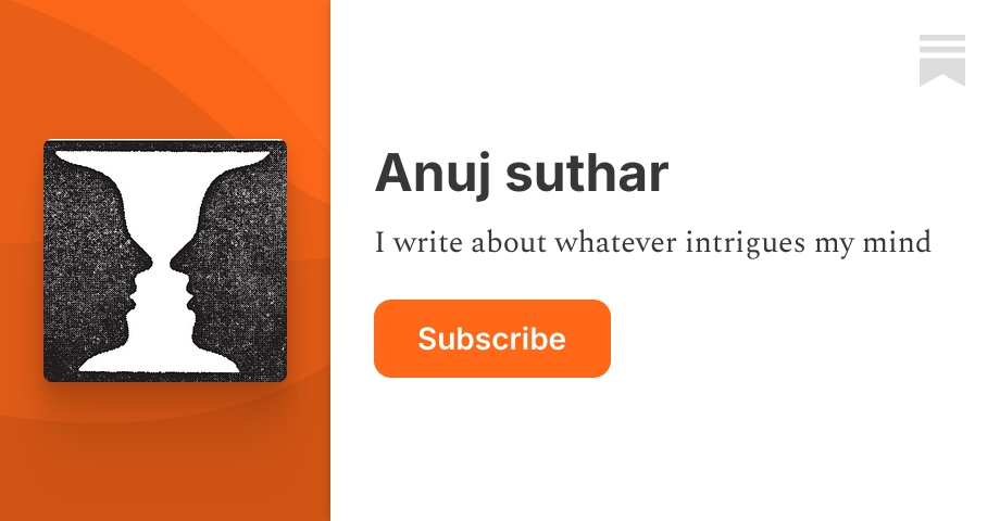 Introduction - by Anuj suthar - Anuj’s Substack