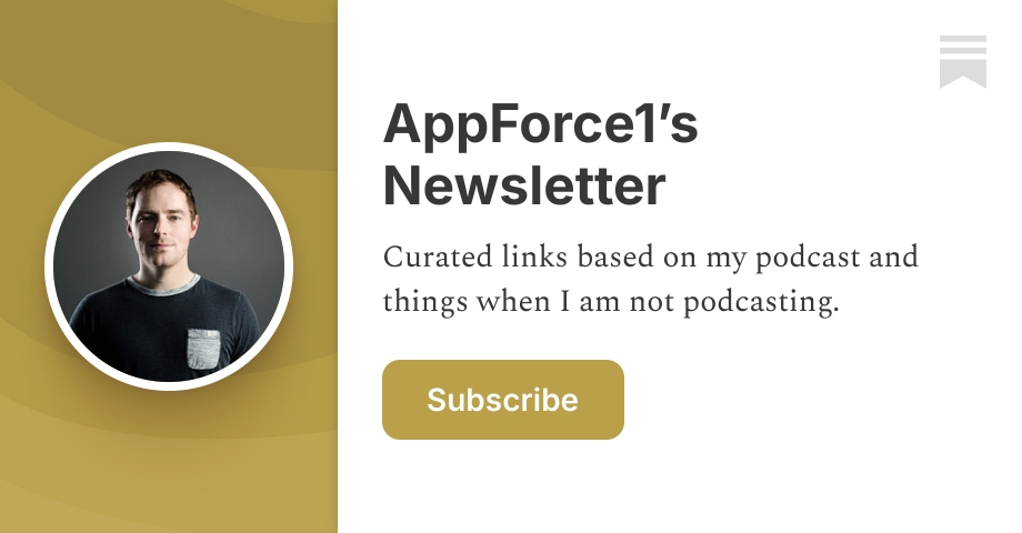 AppForce1’s Newsletter | Substack