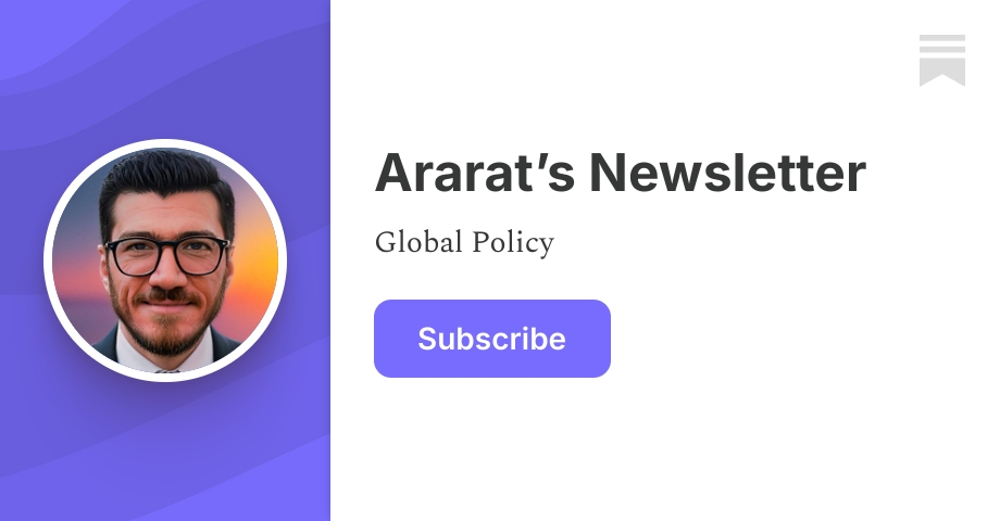 Ararat’s Newsletter | Ararat Kostanian | Substack