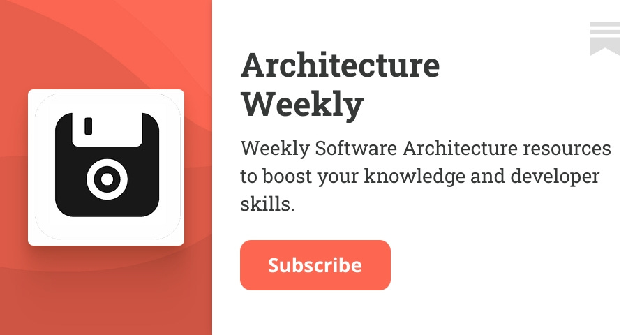 Architecture Weekly | Oskar Dudycz | Substack