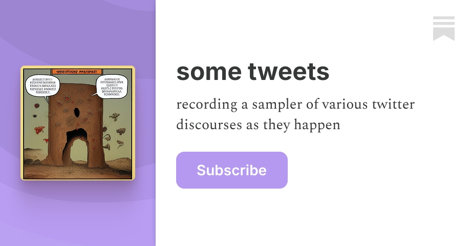 some tweets | Substack