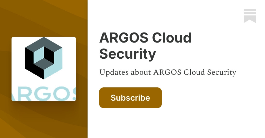 ARGOS Cloud Security | David O'Brien | Substack