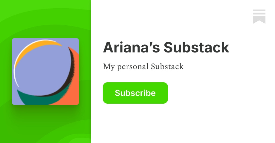 Post #1: Statement of Purpose - Ariana’s Substack