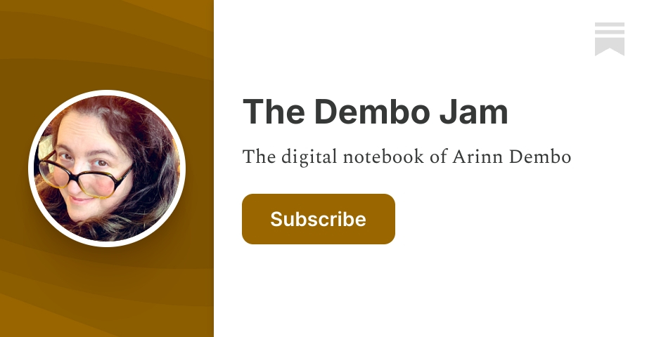 The Dembo Jam | Arinn Dembo | Substack