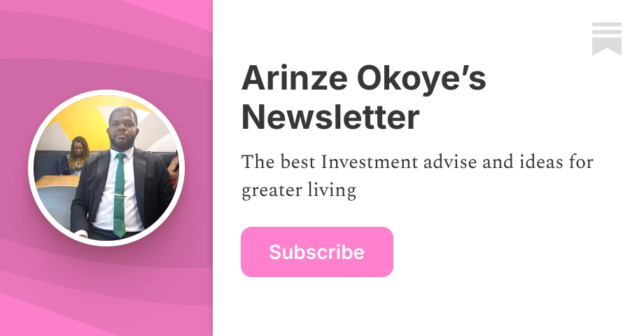 Arinze Okoye’s Newsletter | Arinze Charles Okoye | Substack