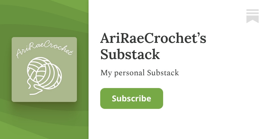 Just A Few Basics - AriRaeCrochet’s Substack