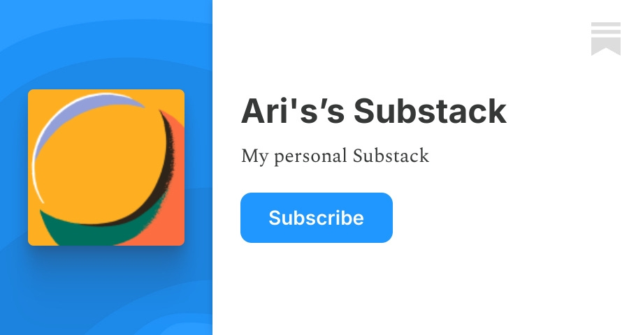 Ari's’s Substack | Substack