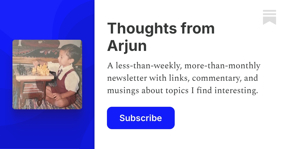 Thoughts from Arjun | Arjun Balaji | Substack