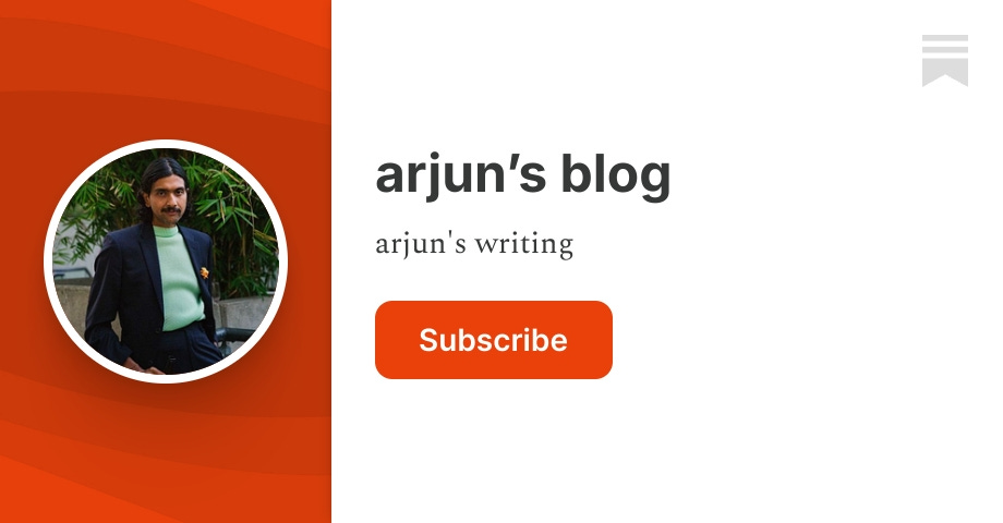 arjun’s blog | arjun ram srivatsa | Substack