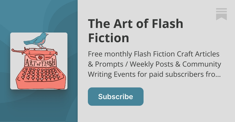 The Art of Flash Fiction | Kathy Fish | Substack