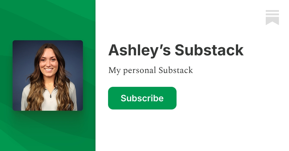 Ashley’s Substack | Ashley Nielsen | Substack