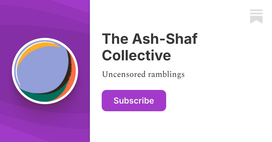 The Ash-Shaf Collective | Steve Shafley | Substack