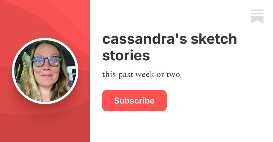 cassandra's sketch stories | Cassandra Peeples | Substack