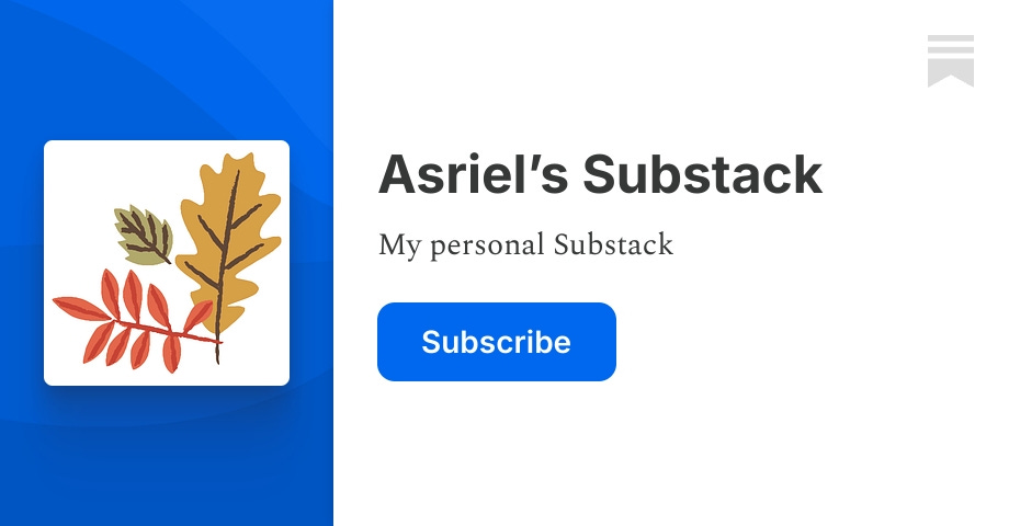 Archive - Asriel’s Substack