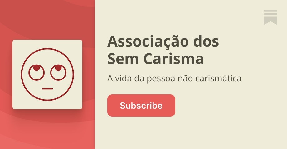 Associação dos Sem Carisma #8