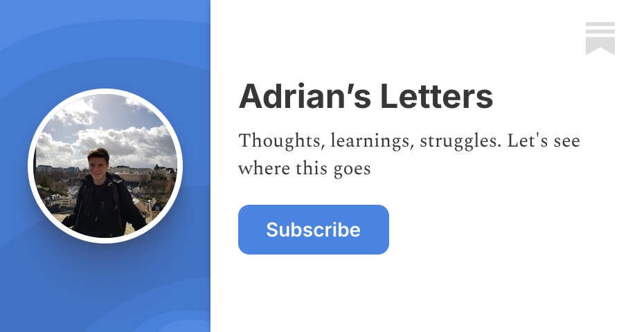 Hi from 2023! - by Adrian Stobbe - Adrian’s Letters