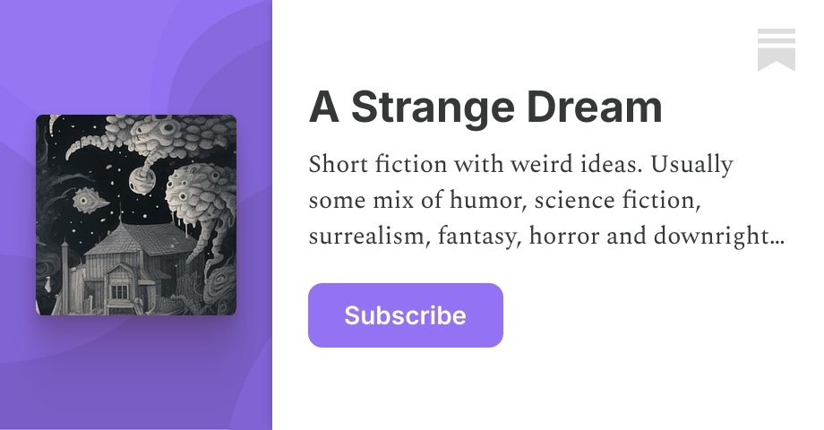 A Strange Dream | Nine Dimensions | Substack