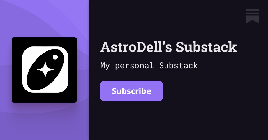 AstroDell’s Substack | Martin | Substack