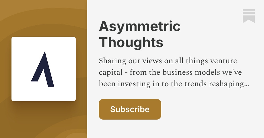 Asymmetric Thoughts | Asymmetric Capital Partners | Substack