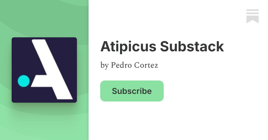 Atipicus Substack | Pedro Cortez | Substack