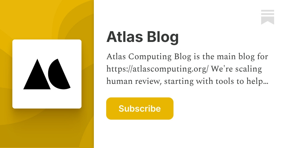 Atlas Blog | Atlas Computing | Substack
