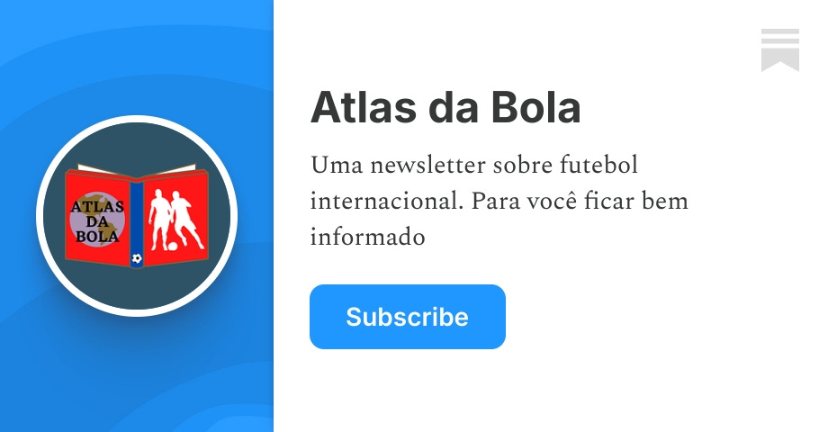 Atlas da Bola | Substack