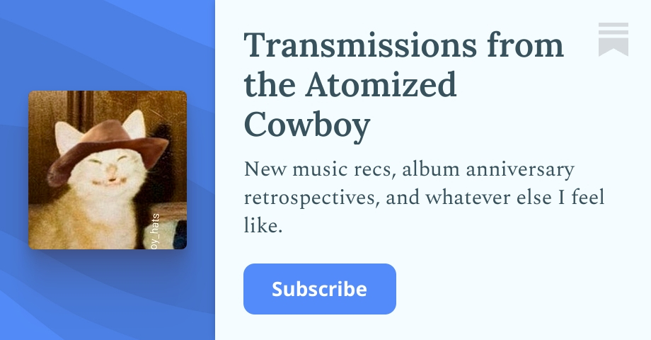 Transmissions from the Atomized Cowboy | AtomizedCowboy | Substack