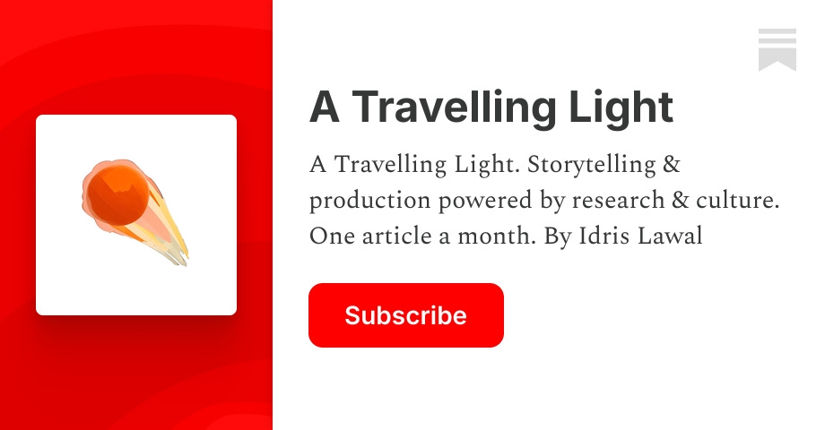A Travelling Light | Idris Lawal | Substack