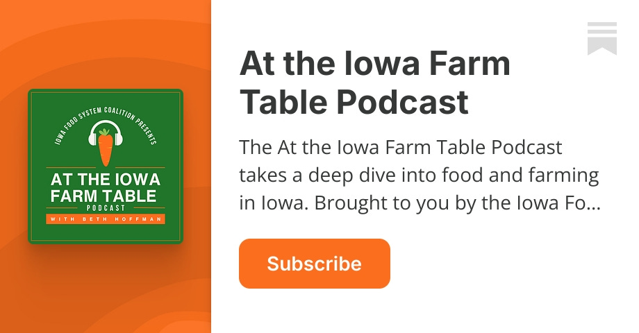 At the Iowa Farm Table Podcast | Beth Hoffman | Substack