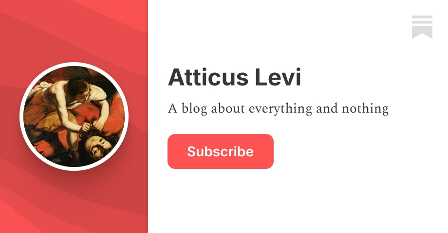 Atticus Levi | Substack