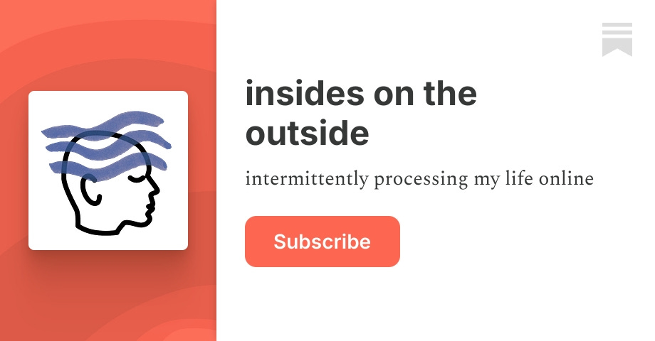 insides on the outside | Audrey Hazel | Substack