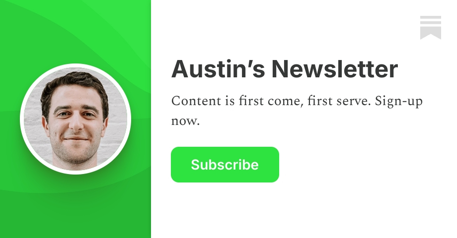 Austin’s Newsletter | Austin Rief | Substack