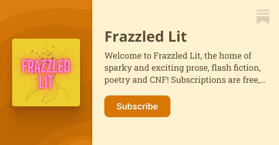 Frazzled Lit | Substack