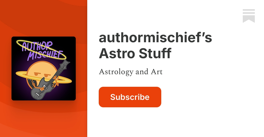 authormischief’s Astro Stuff | Xene Clare | Substack