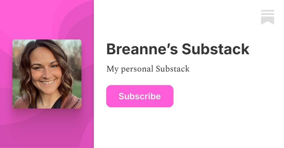 Breanne’s Substack | Breanne Venios | Substack