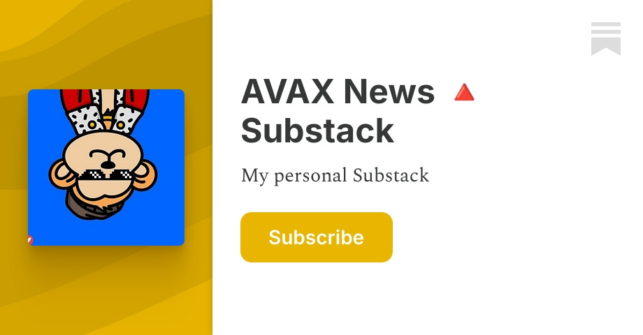 AVAX News 🔺️ Substack | NiRuntz🔺️ | Substack