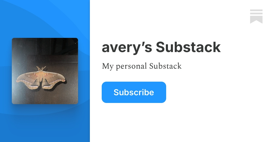 avery’s Substack | avery franziska | Substack