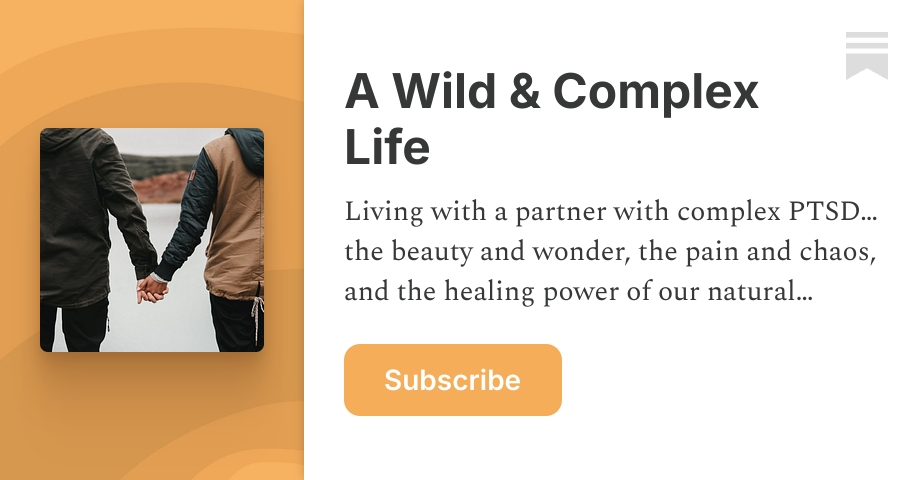 A Wild & Complex Life | TheStoryKeeper | Substack