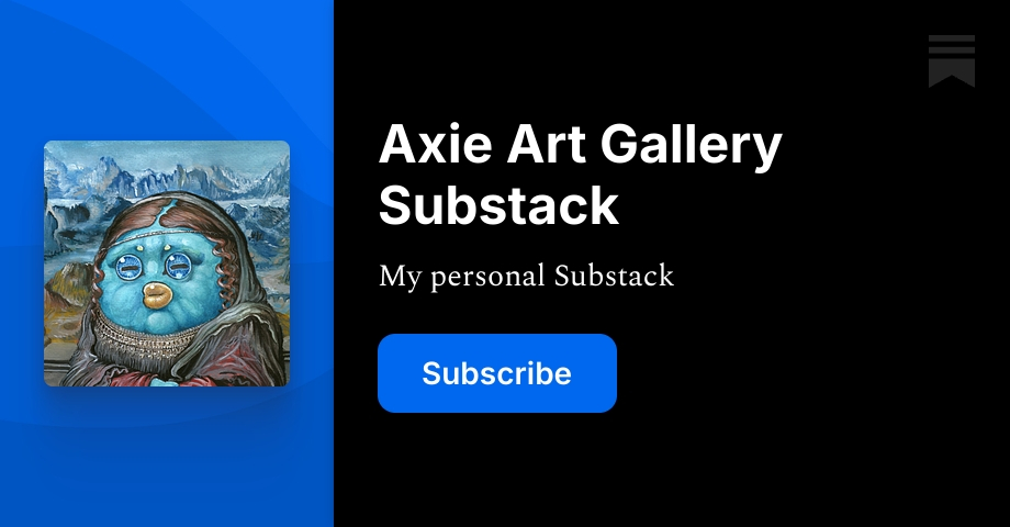 Axie Art Gallery Substack | Substack